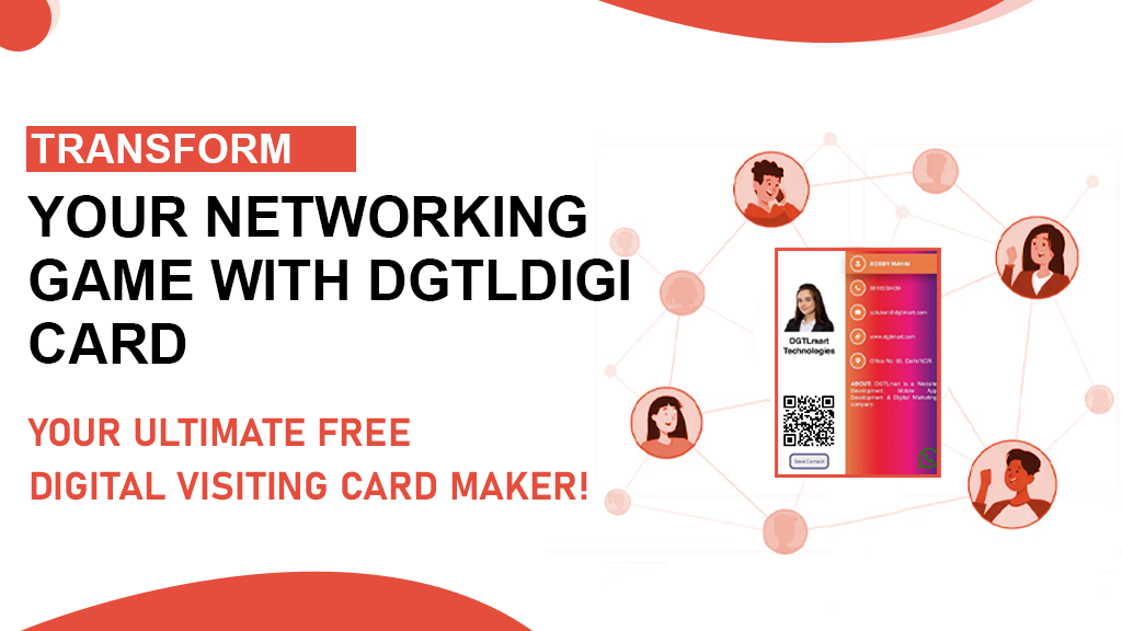 Transform Your Networking Game with DgtlDigiCard – Your Ultimate FREE ...