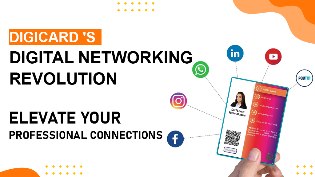 Digicard ‘s Digital Networking Revolution: Elevate Your Professional ...